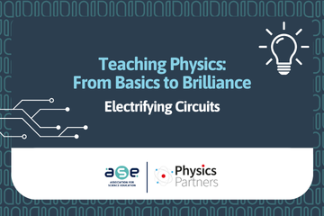 Electrifying Circuits | www.ase.org.uk