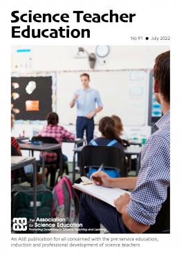 Science Teacher Education | www.ase.org.uk